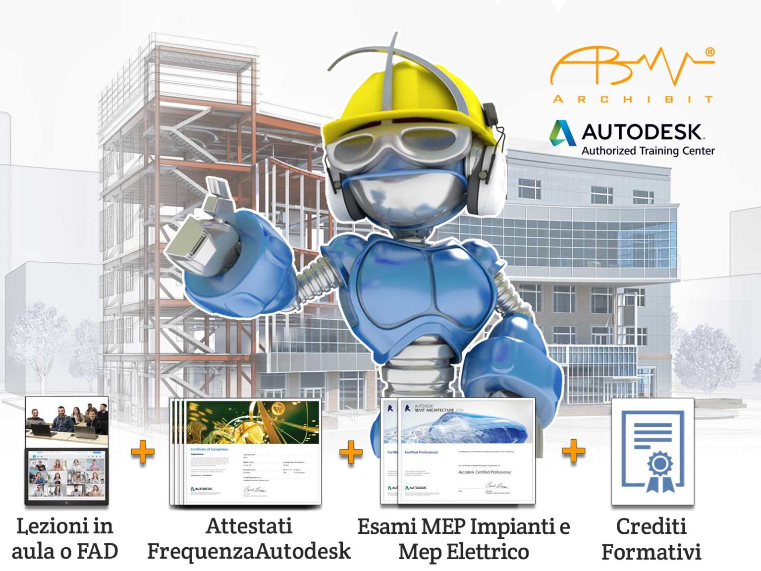 Corso Autodesk Revit BIM Expert – ArchiBit Generation s.r.l. Corso Autodesk Revit BIM Expert – ArchiBit Generation s.r.l.